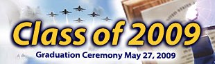 Welcome to the USAFA Class of 2009 Webpage
